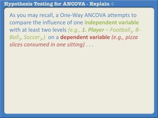 Null hypothesis for an ANCOVA | PPTX