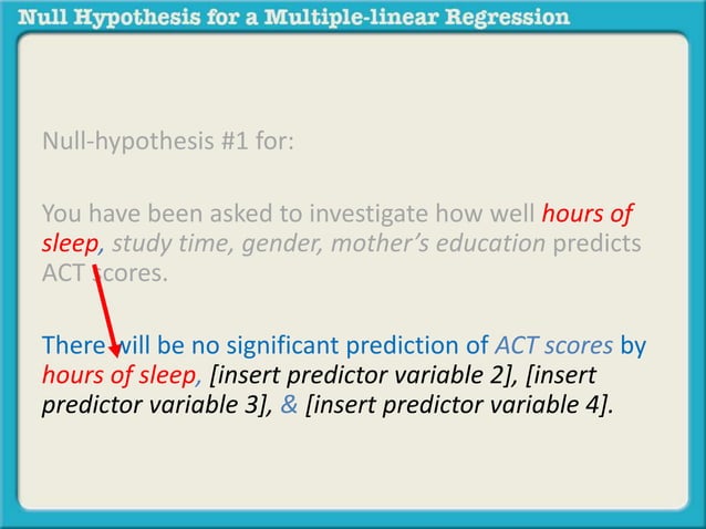 Null hypothesis for multiple linear regression | PPTX | Science