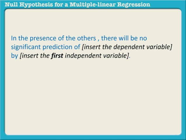 Null hypothesis for multiple linear regression | PPTX | Science