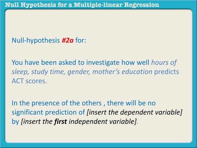 Null hypothesis for multiple linear regression | PPTX | Science