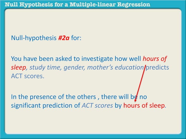 Null hypothesis for multiple linear regression | PPTX | Science