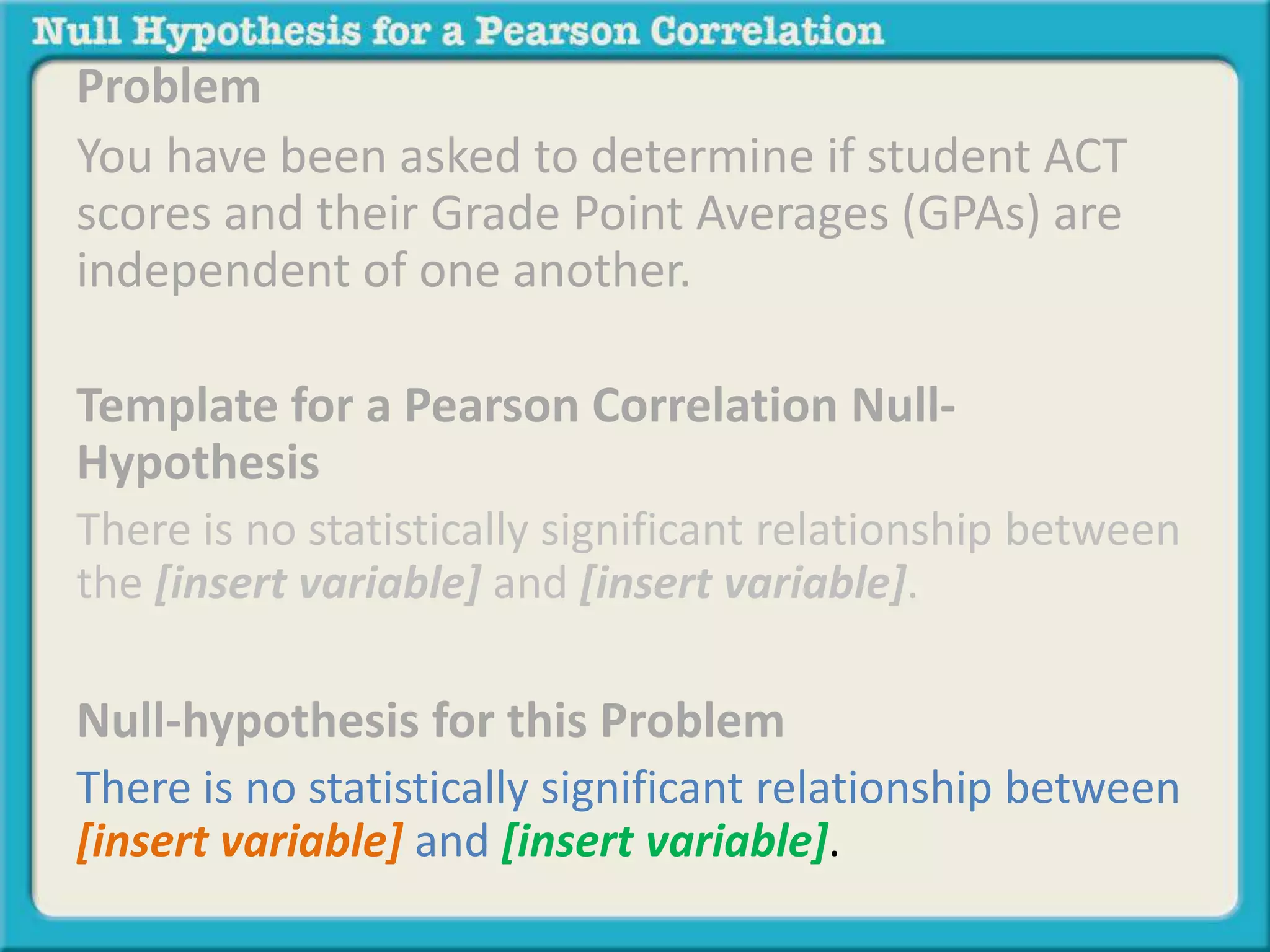 Null hypothesis for Pearson Correlation (independence) | PPTX