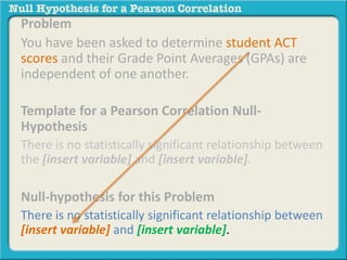Null hypothesis for Pearson Correlation (independence) | PPTX