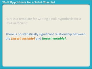 Null hypothesis for point biserial | PPT