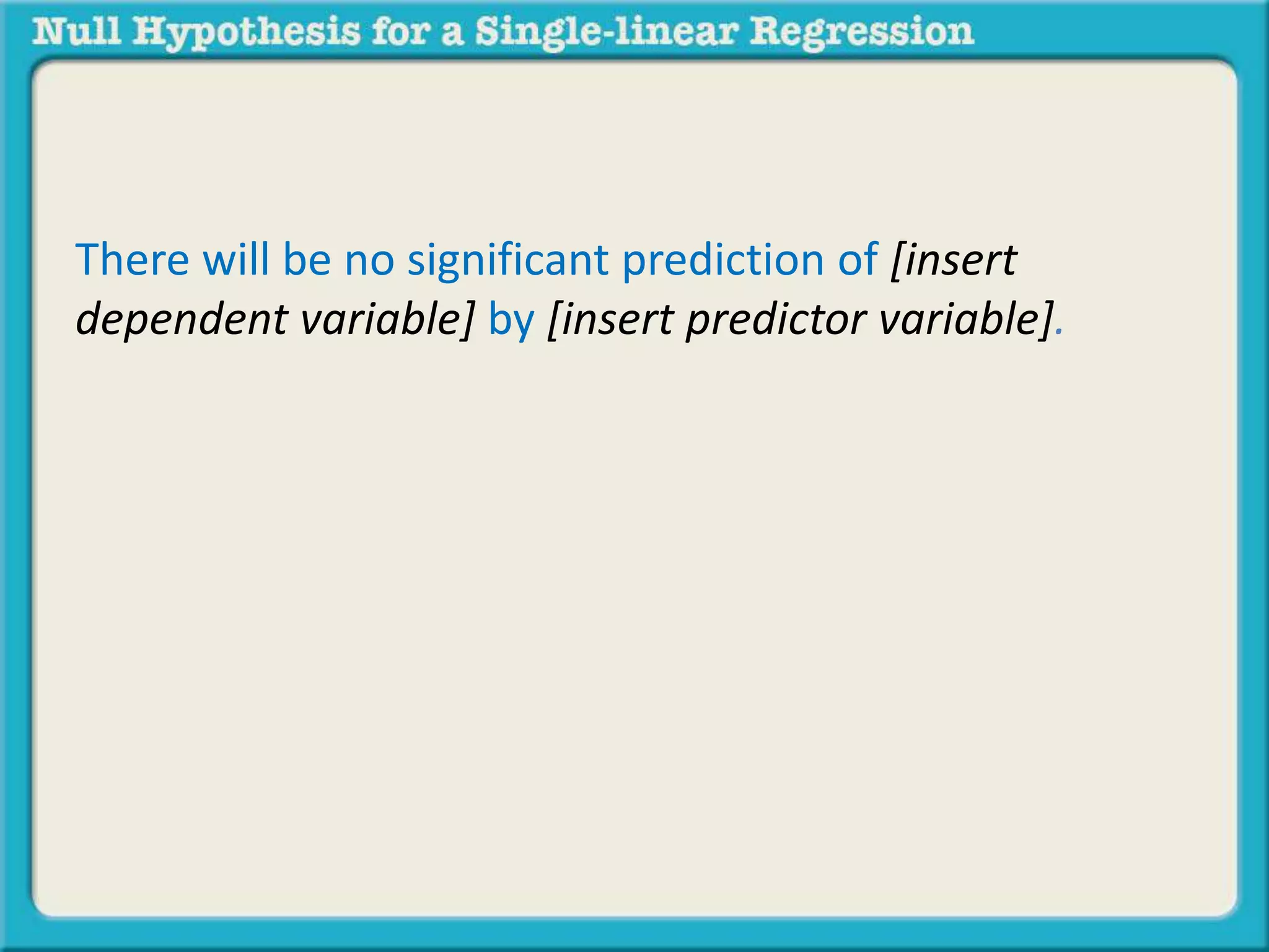 Null hypothesis for single linear regression | PPTX