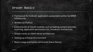 Drozer - An Android Application Security Tool | PPTX