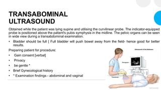 A PRESENTATION ON UTRASOUND IN GYNAECOLOGY | PPT