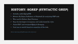 Lightweight static code analysis with semgrep | PPTX | Web Development | Internet