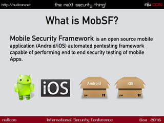 Nullcon Goa 2016 - Automated Mobile Application Security Testing with ...