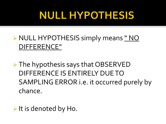 Null hypothesis AND ALTERNAT HYPOTHESIS | PPTX | Physics | Science