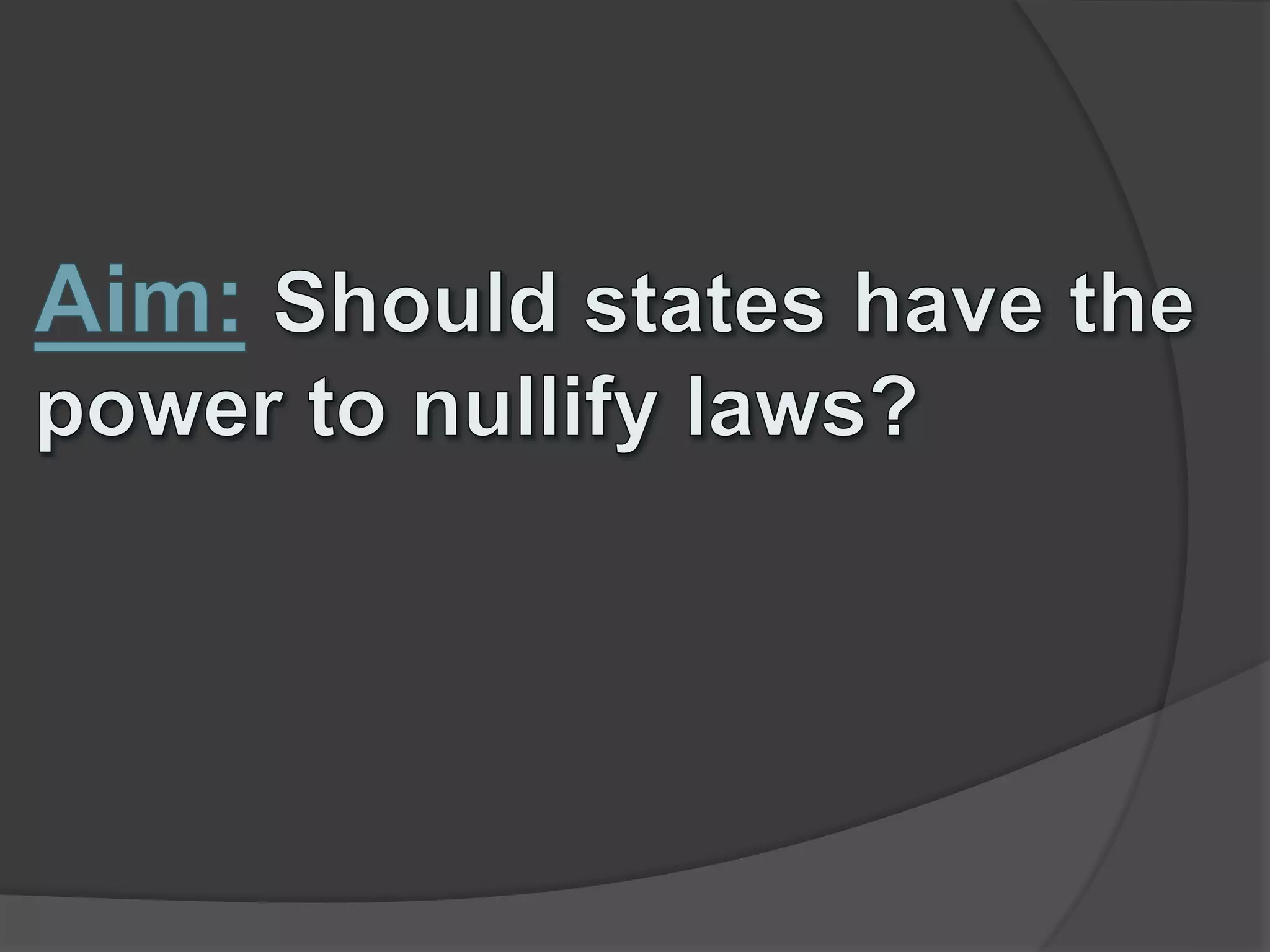 Nullification crisis ppt | PPTX | Political Issues & policy | Politics
