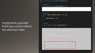 Null object pattern | PPTX | Programming Languages | Computing
