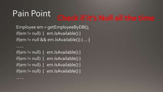 Null object pattern | PPTX | Programming Languages | Computing