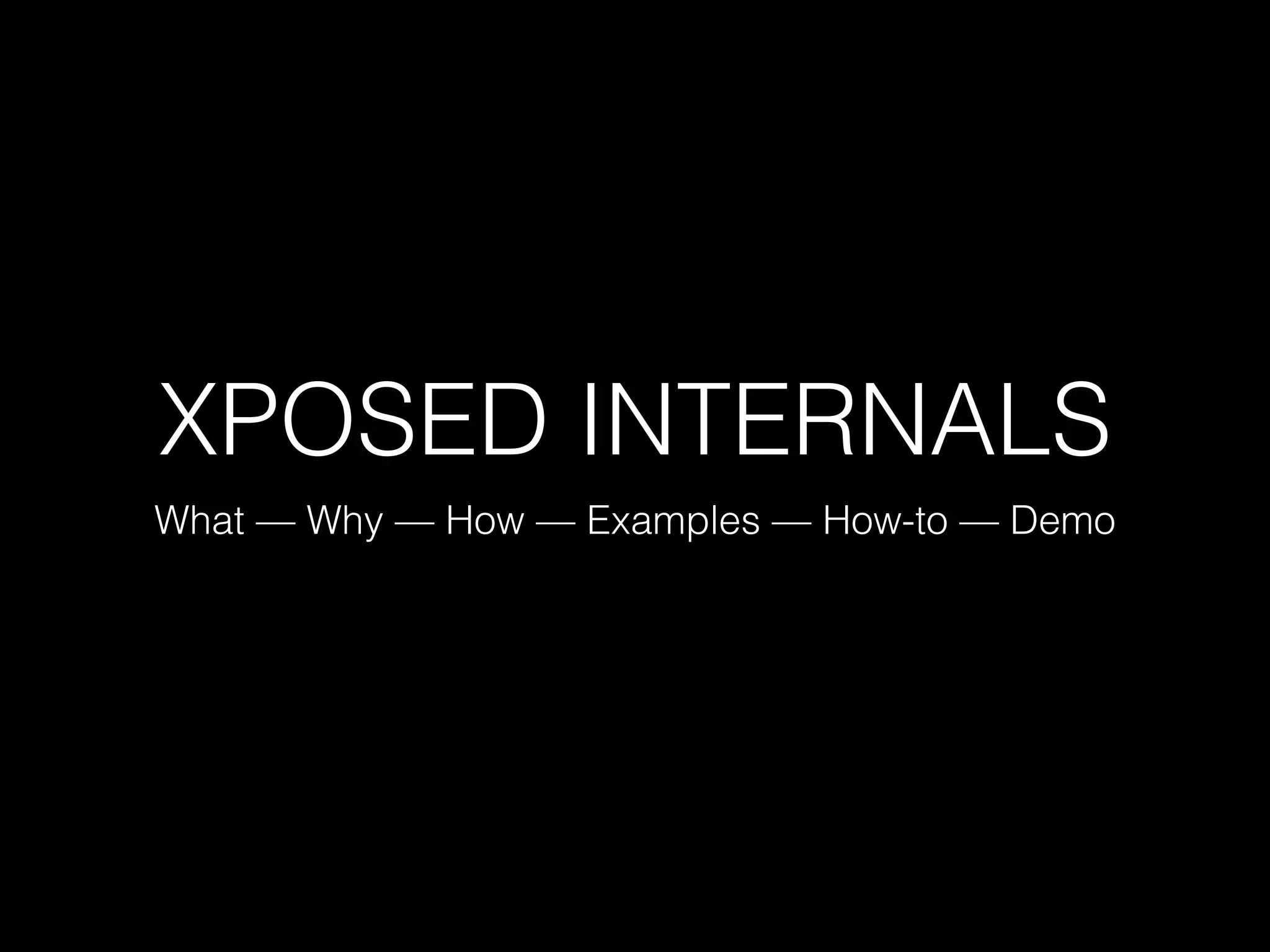 Null Xposed Framework internals and writing modules | PDF | Operating Systems | Computer ...