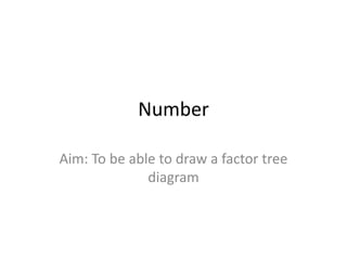 Number.factor tree | PPTX