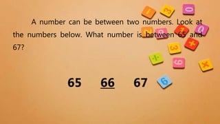Number Between Two Given Numbers | PPTX