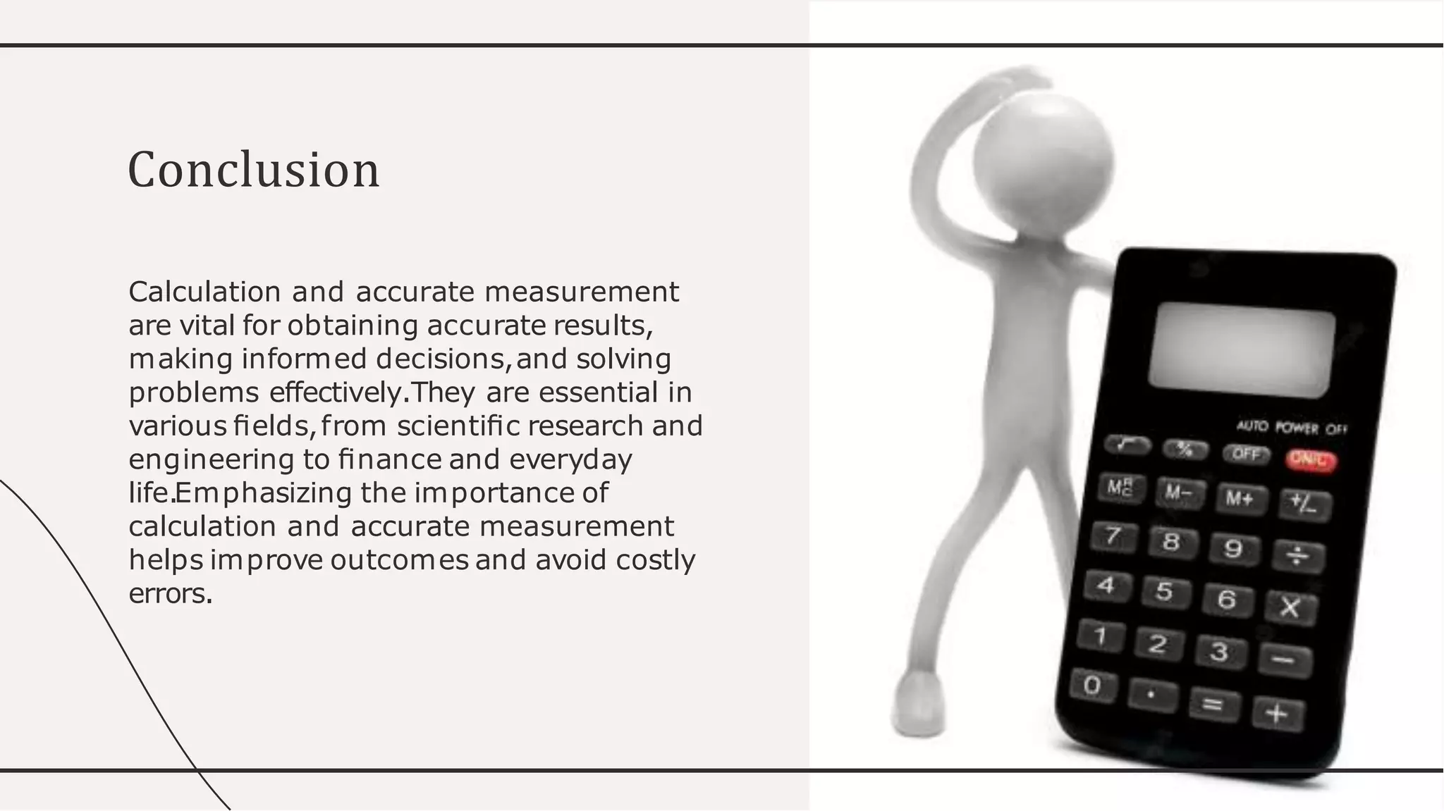 Number Crunching Why Accurate Calculation and Measurement Matter.pptx