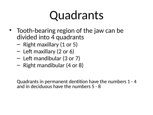 Tooth numbering system for BDS students.pptx