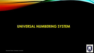Numbering system dental anatomy | PPT