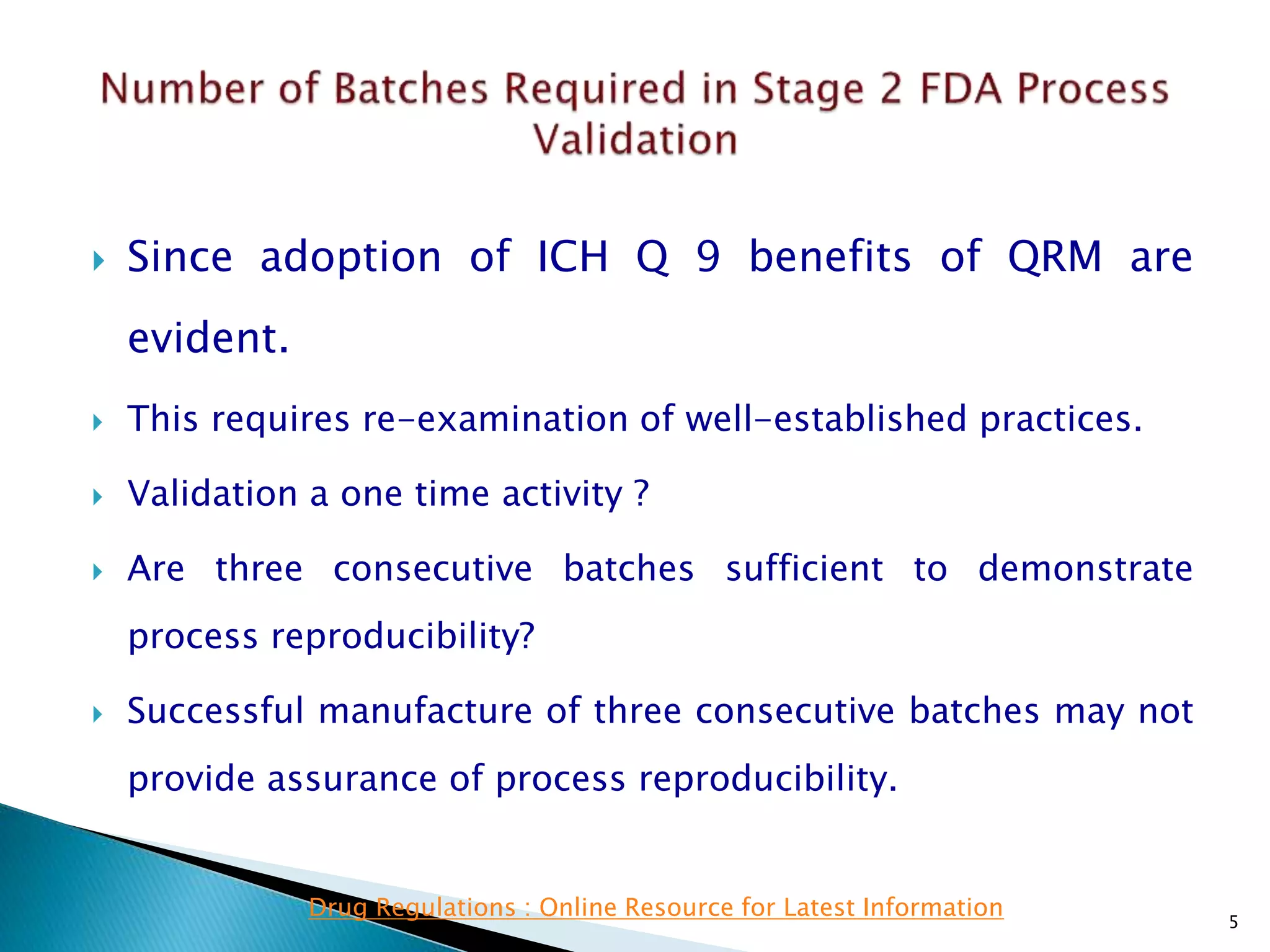 US FDA Process Validation Stage 2 : No. Of Batches Required for Process ...