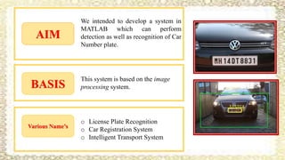 Automatic Car Number Plate Detection and Recognition using MATLAB | PPTX | Auto Type | Automotive
