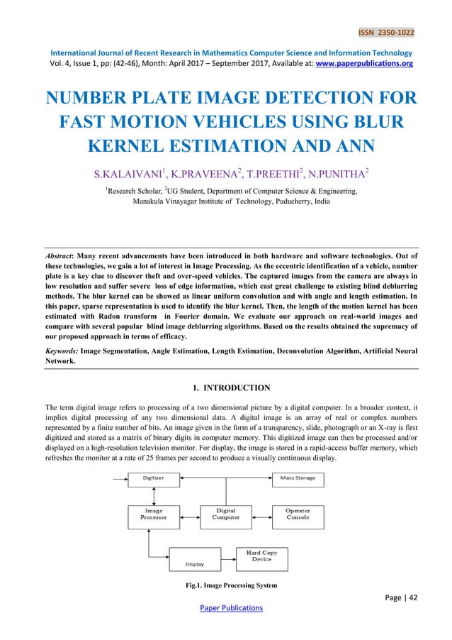 NUMBER PLATE IMAGE DETECTION FOR FAST MOTION VEHICLES USING BLUR KERNEL ESTIMATION AND ANN | PDF