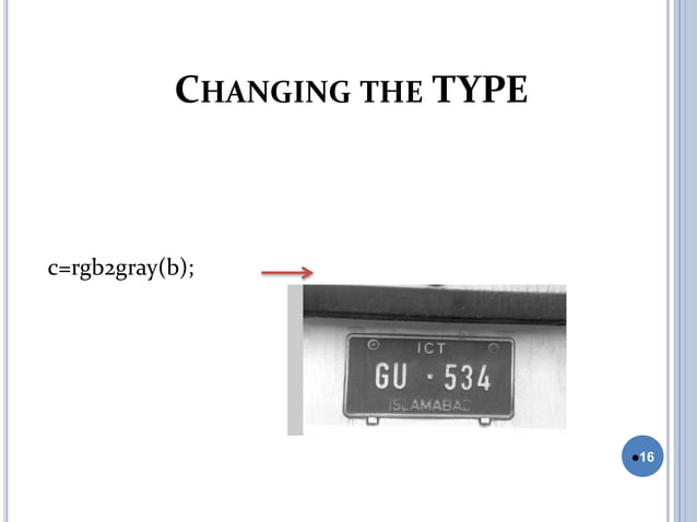 Number plate recognition system using matlab. | PPTX | Photo Editing ...