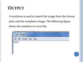 Number plate recognition system using matlab. | PPTX