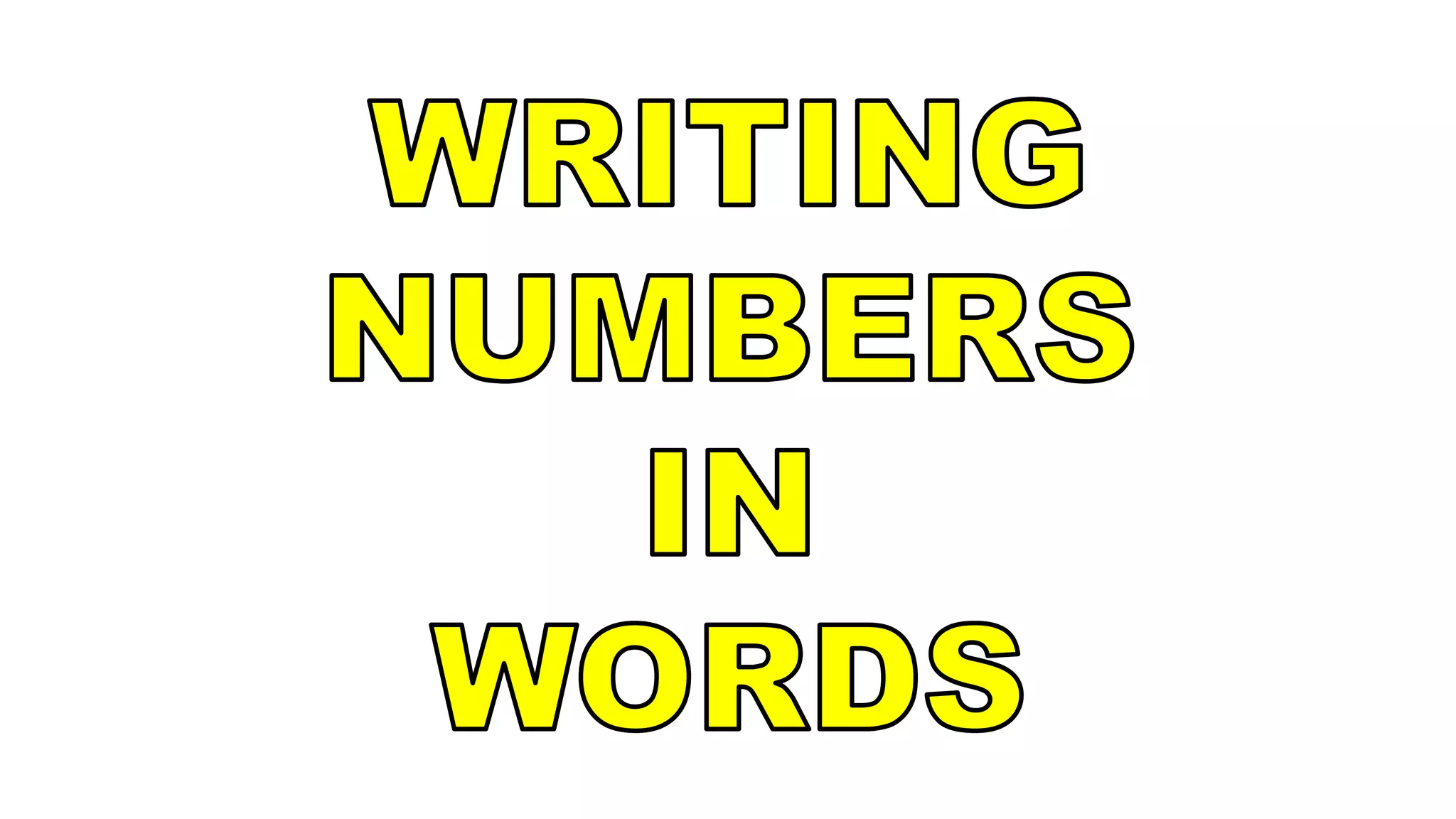 Numbers-to-words-explanation.pptx