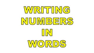 Numbers-to-words-explanation.pptx