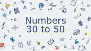 numbers 30-50.pptx