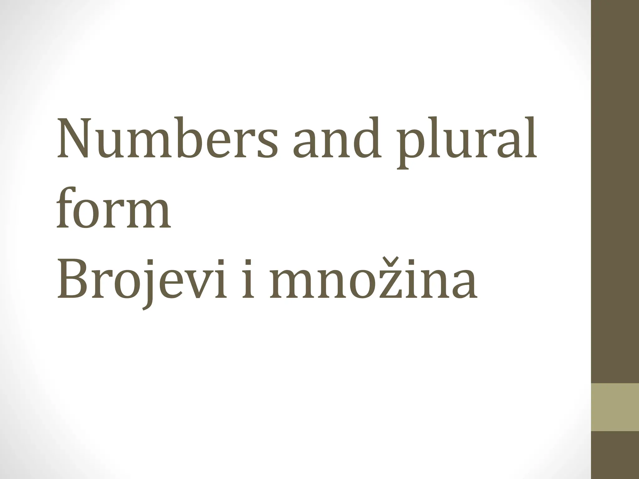 Numbers and plural in the Serbian Language | PPT