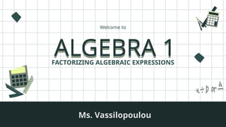 Presentation on Factoring by all methods | PPTX