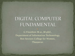 Digital computer fundamentals | PPTX