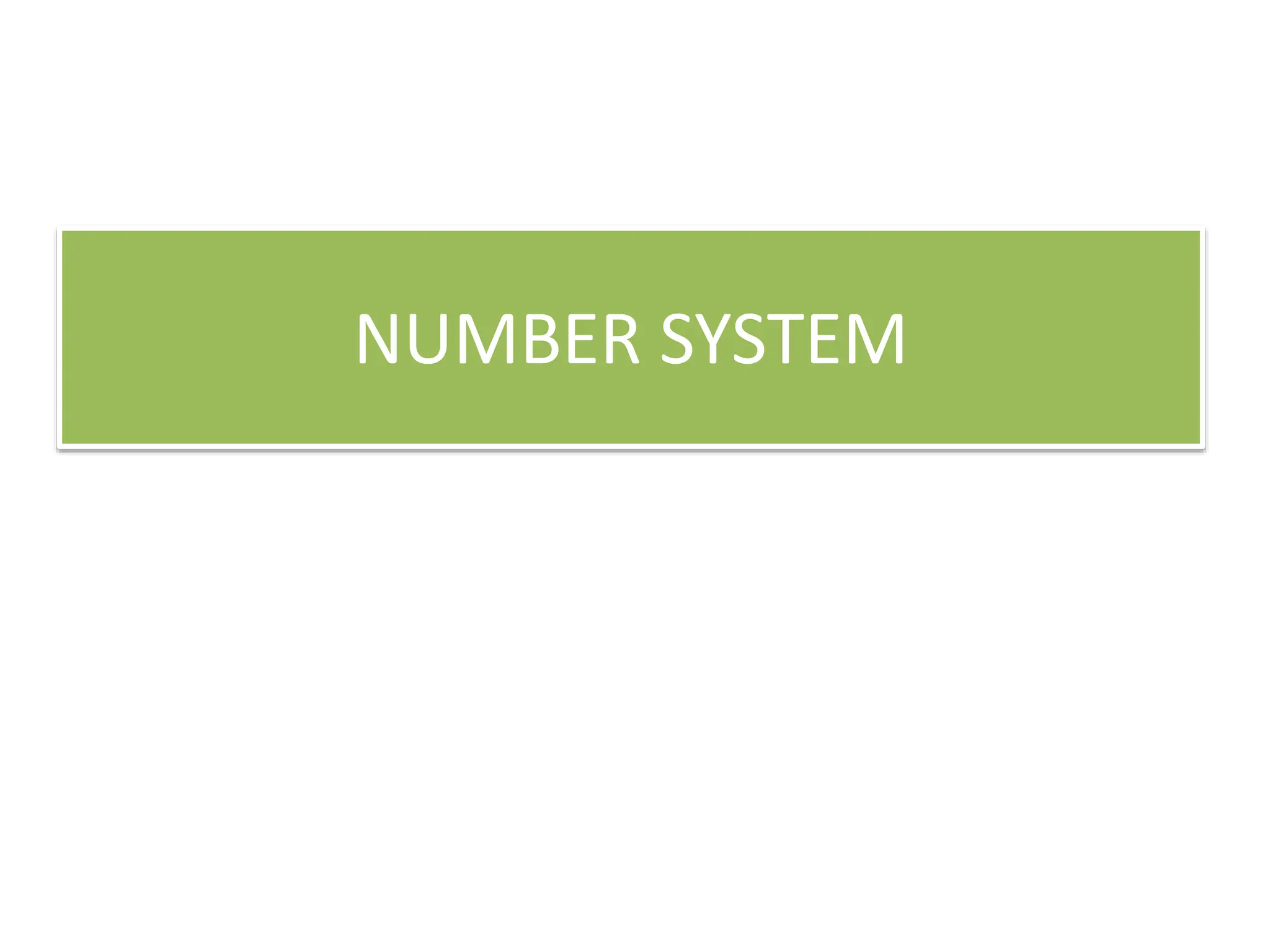 NUMBER SYSTEM-1.pptx