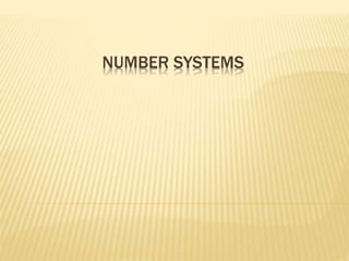 Number system | PPTX | Computing | Technology & Computing