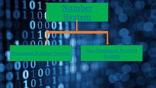A presentation on number system and conversion | PPT