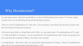 Binary, Decimal and Hexadecimal | PPTX