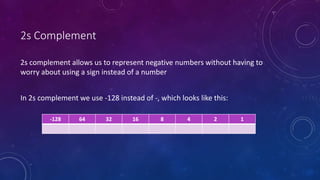 Number systems - binary, BCD, 2s comp | PPTX