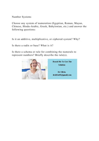 Number SystemsChoose any system of numeration (Egyptian, Roman, .docx