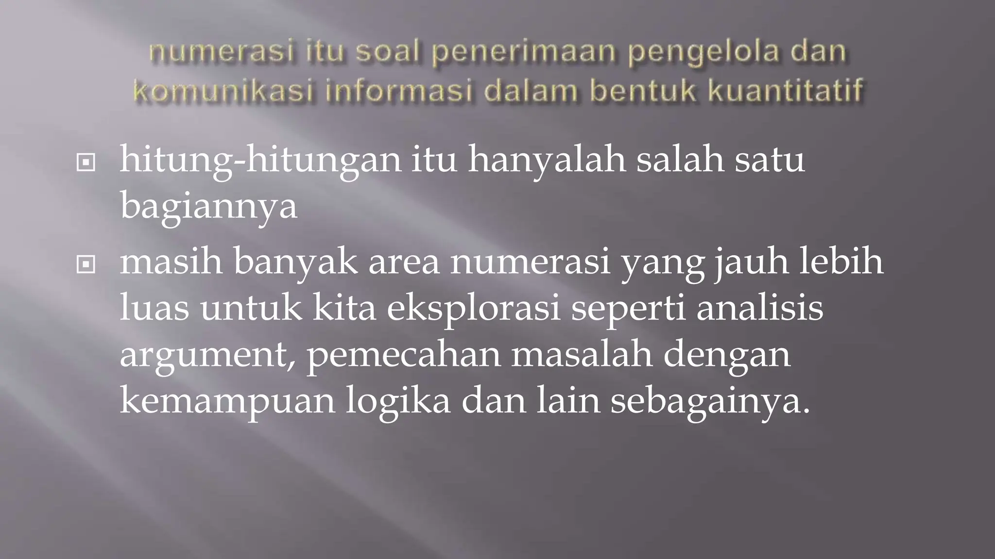 ppt kegiatan numerasi sebagai contohNUMERASI.pptx