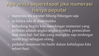 ppt kegiatan numerasi sebagai contohNUMERASI.pptx