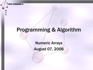 Numeric Arrays [6] | PPT | Programming Languages | Computing