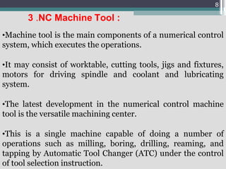 Numerical control machines tool | PPTX