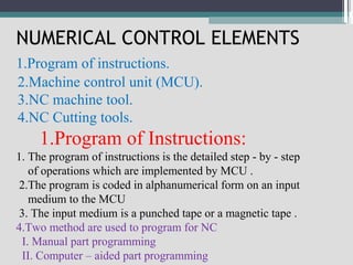 Numerical control machines tool | PPTX
