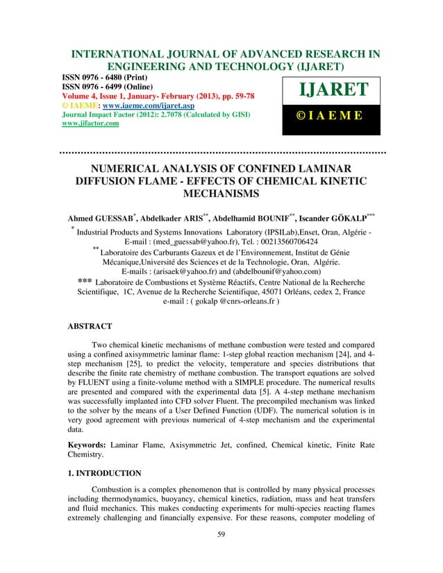 Numerical analysis of confined laminar diffusion flame effects of ...