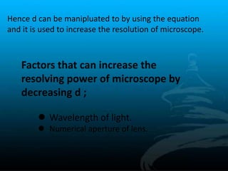 Numerical aperture and limits of resolution of microscope | PPTX