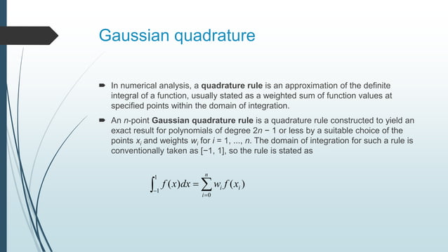 Numerical Integration Gaussian Integration One Point Two Point And Three Point Method Pptx