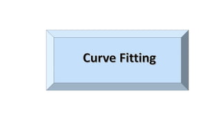 Numerical method (curve fitting) | PPTX