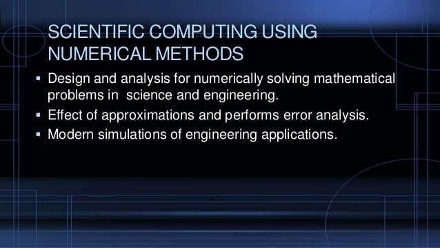 Numerical Methods And Its Applications